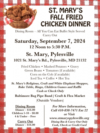 Fall Fried Chicken Dinner, Fall Fried Chicken Dinner - St. Mary's ...