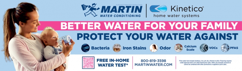 Better Water for Your Family, Martin Water Conditioning - New ...